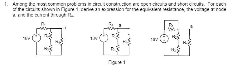 Solved 1. Among the most common problems in circuit | Chegg.com