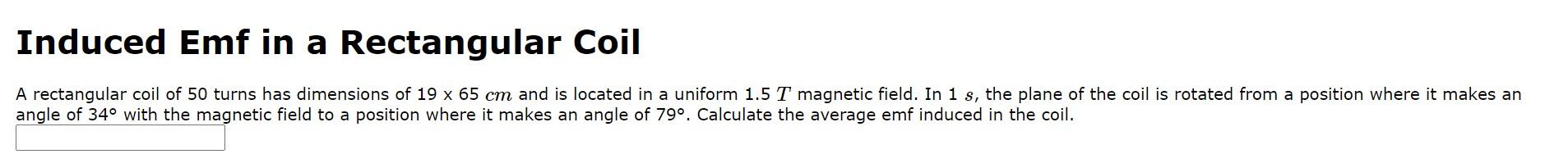 Solved Induced Emf in a Rectangular Coil A rectangular coil | Chegg.com
