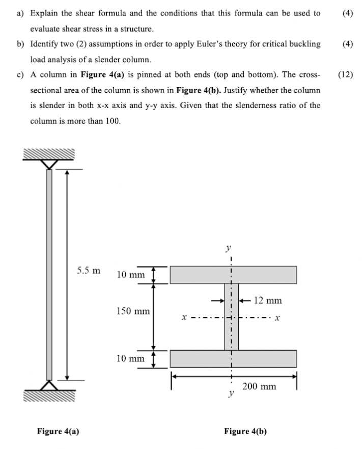 Solved (4) (4) a) Explain the shear formula and the | Chegg.com
