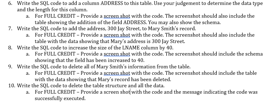1. Create the table shown above. Name the table | Chegg.com