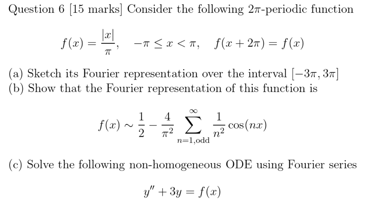 Solved Question 6 (15 marks] Consider the following | Chegg.com