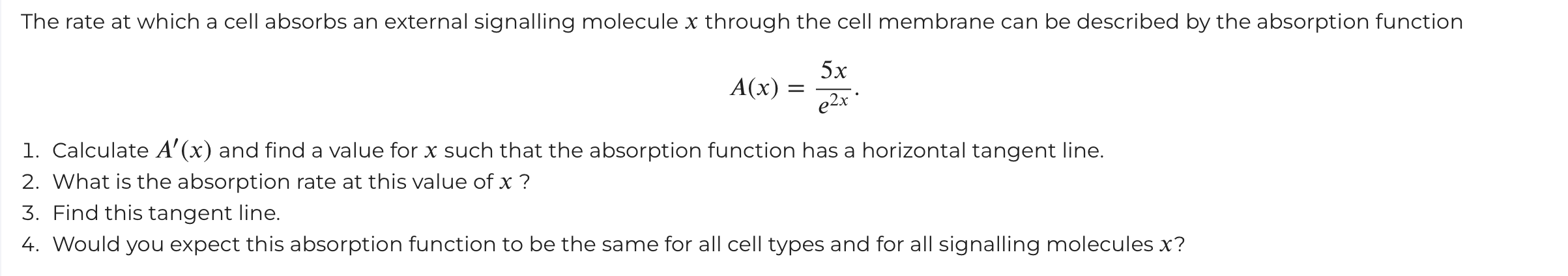 Solved A(x)=e2x5x 1. Calculate A′(x) and find a value for x | Chegg.com