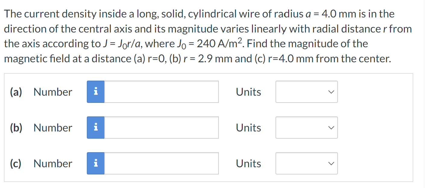 Solved The current density inside a long, solid, cylindrical | Chegg.com
