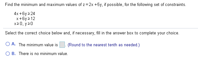 Solved Find The Minimum And Maximum Values Of Z 2x 5y If