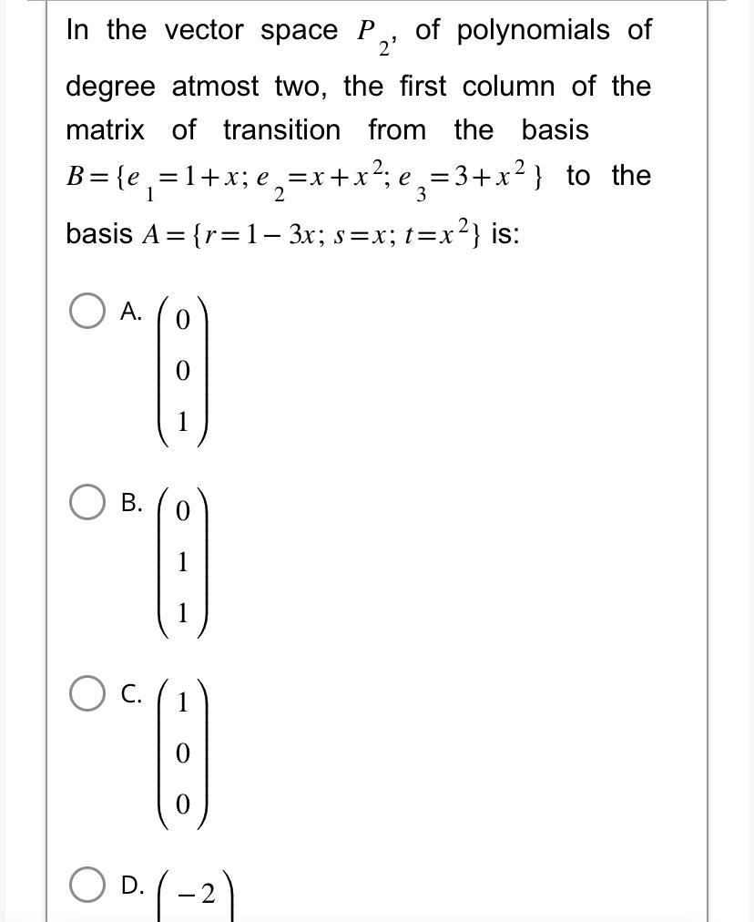 Solved In the vector space P2, of polynomials of degree | Chegg.com