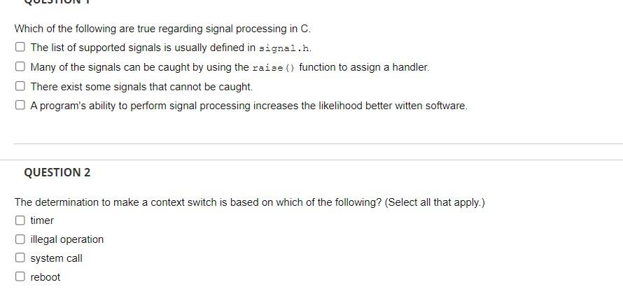 Solved Which of the following are true regarding signal | Chegg.com