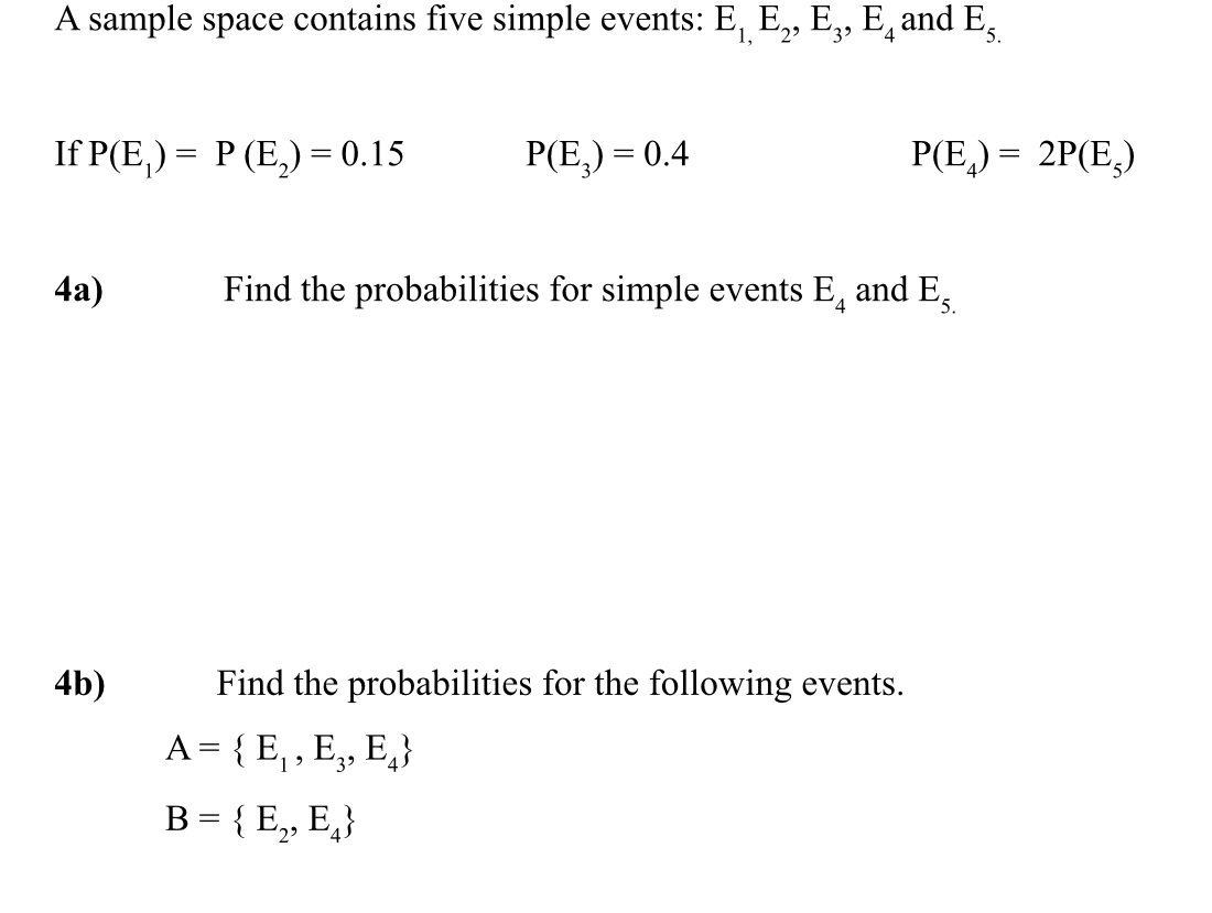 Solved A sample space contains five simple events: E, E,, | Chegg.com