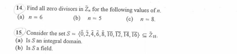 Solved 14. Find all zero divisors in Żn for the following | Chegg.com