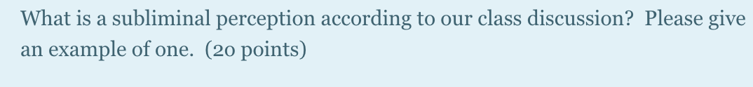 Solved What is a subliminal perception according to our | Chegg.com