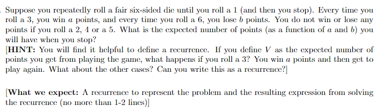 Solved Suppose you repeatedly roll a fair six-sided die | Chegg.com