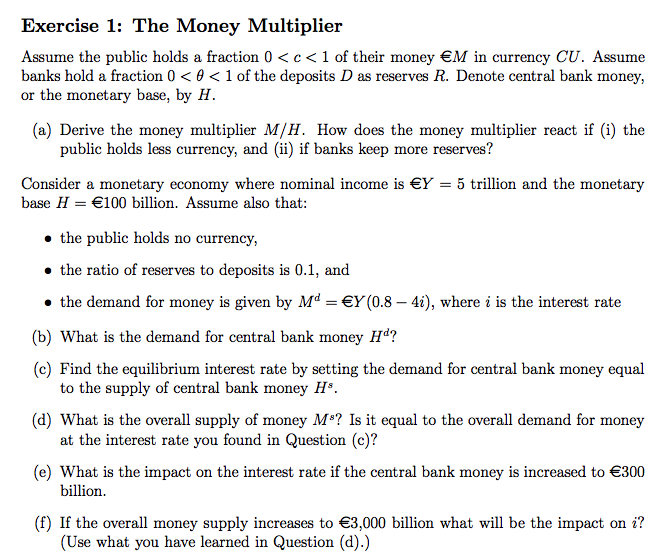 Solved Exercise 1: The Money Multiplier Assume the public | Chegg.com