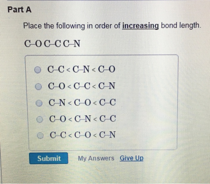 Solved Part A Place the following in order of increasing | Chegg.com
