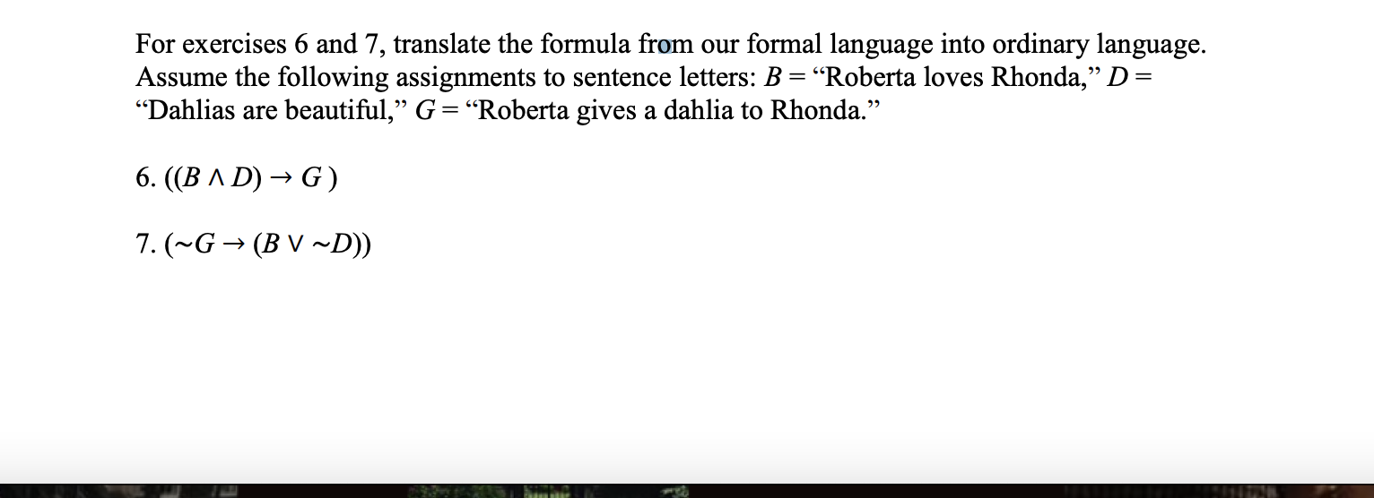 For exercises 6 and 7 , translate the formula from | Chegg.com