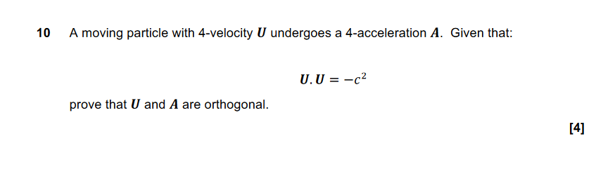 Solved 0 A moving particle with 4-velocity U undergoes a | Chegg.com