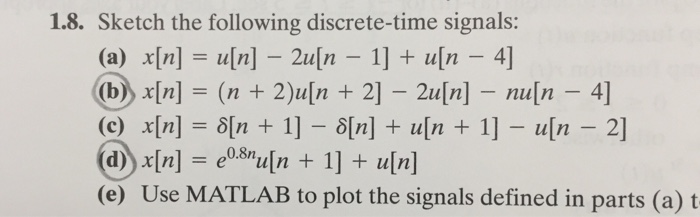 Solved 1.8. Sketch the following discrete-time signals: (a) | Chegg.com