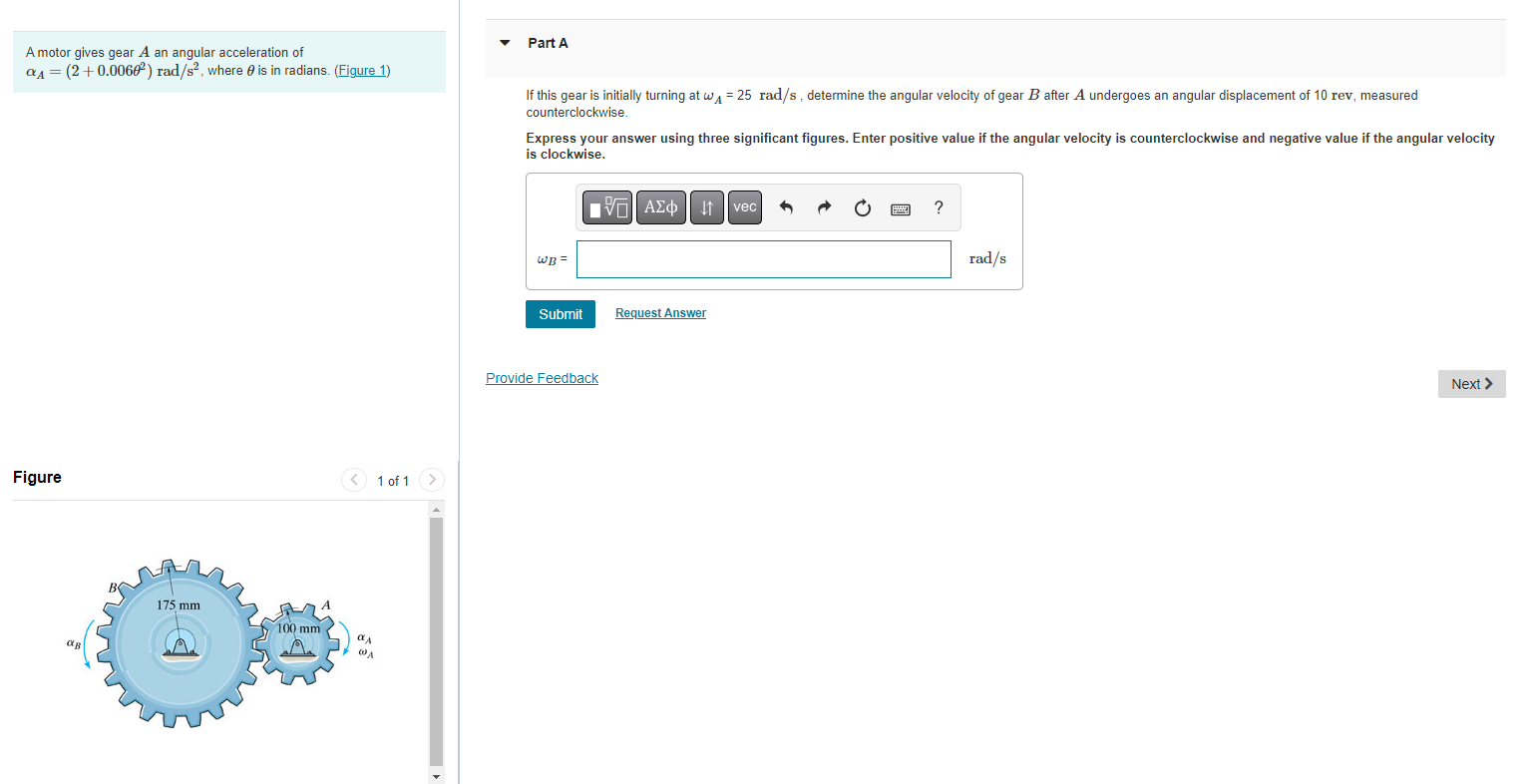 Solved A motor gives gear A an angular acceleration of Part | Chegg.com