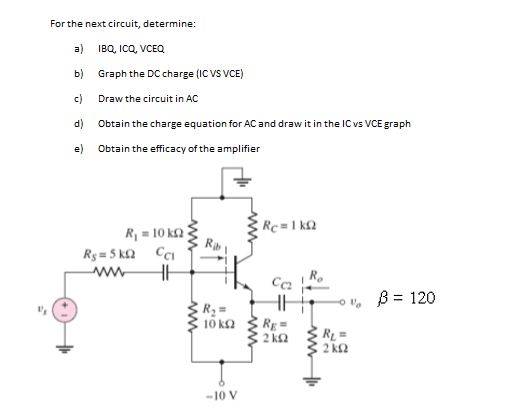 Solved For the next circuit, determine: a) IBQ, ICO, VCEQ b) | Chegg.com