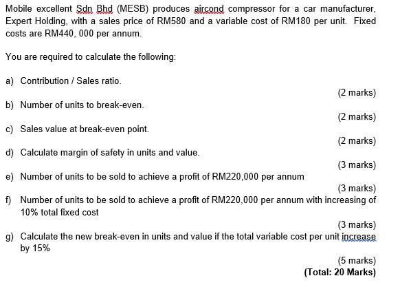 Solved Mobile excellent Sdn Bhd (MESB) produces aircond | Chegg.com