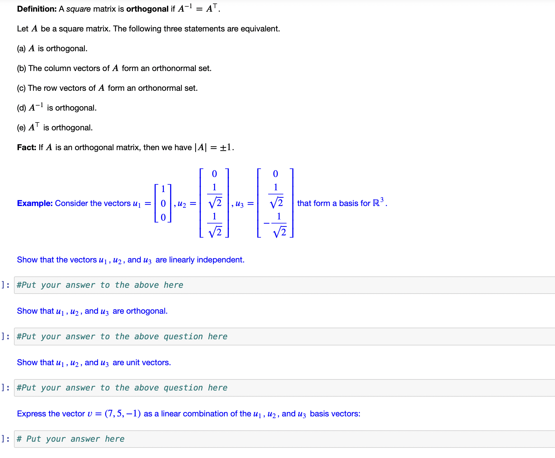 Solved by an EXPERT Definition: A square matrix is ﻿orthogonal | Chegg.com