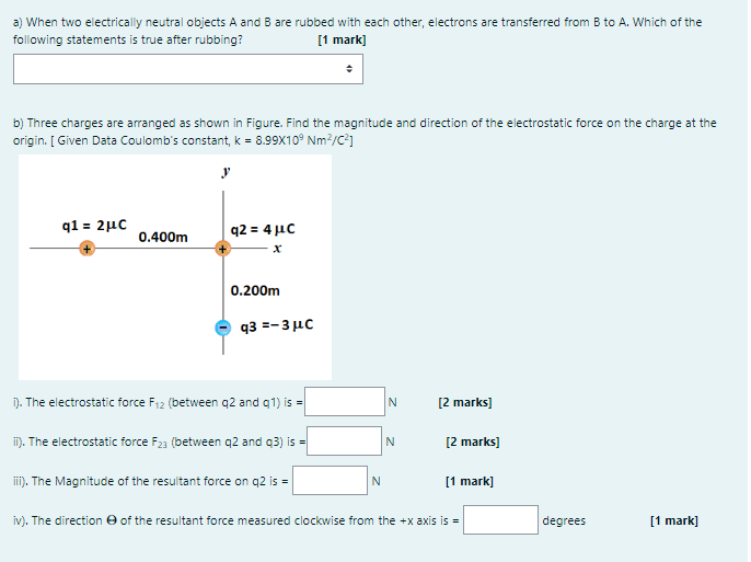 Solved a) When two electrically neutral objects A and B are | Chegg.com