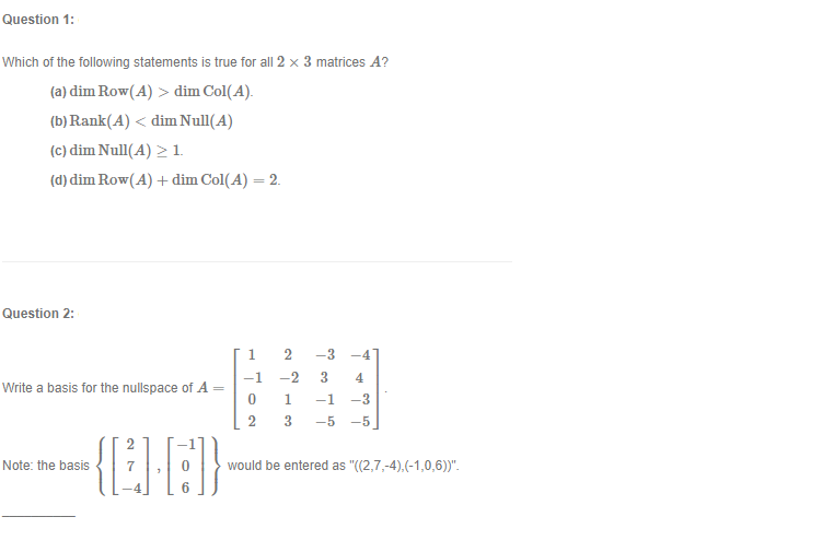 Solved Question 1: Which of the following statements is true | Chegg.com