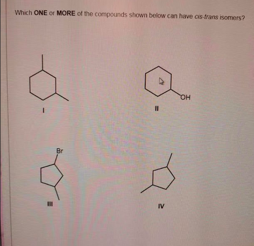 Solved Which ONE or MORE of the compounds shown below can | Chegg.com