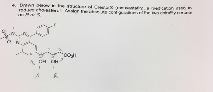 Solved 4. Drawn below is the structure of Crestor® (rosuv | Chegg.com