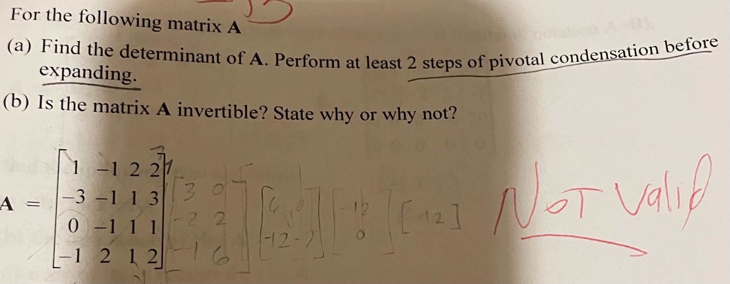 Solved For the following matrix A (a) Find the determinant | Chegg.com