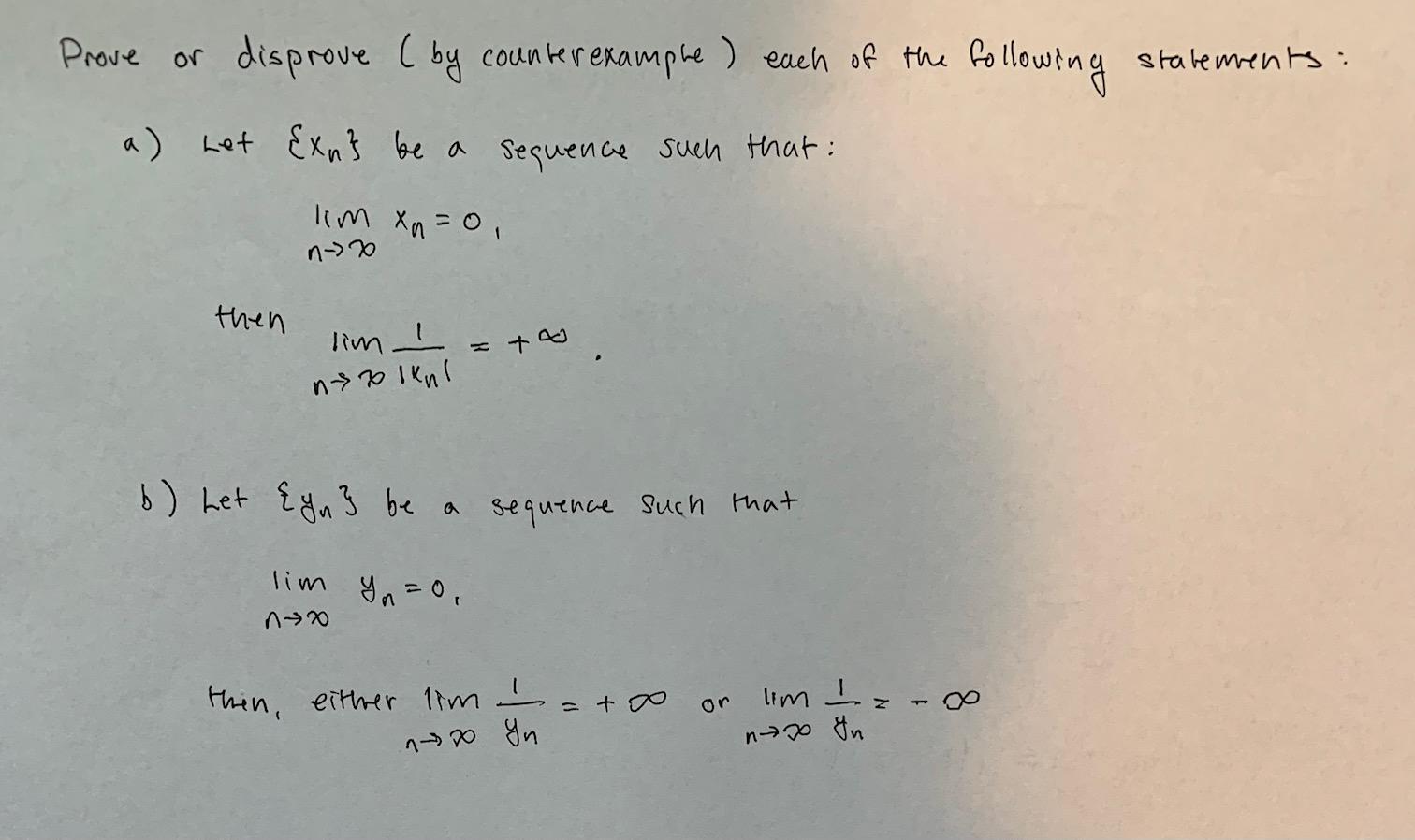 Solved Prove or disprove (by counter example ) each of the | Chegg.com