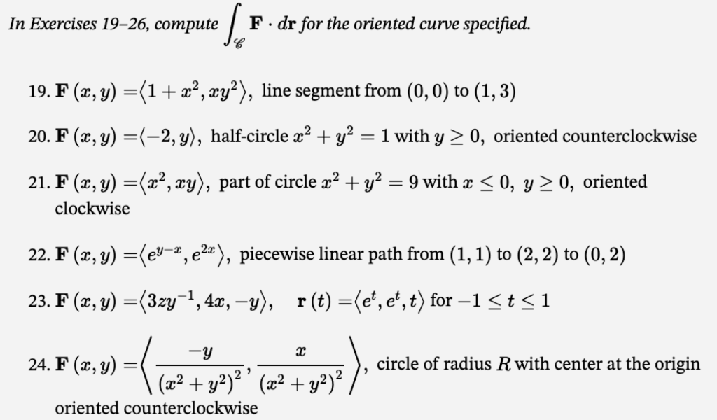 Solved In Exercises 19-26, compute Son F. dr for the | Chegg.com