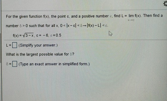 Solved For the given function f(x), the point c, and a | Chegg.com