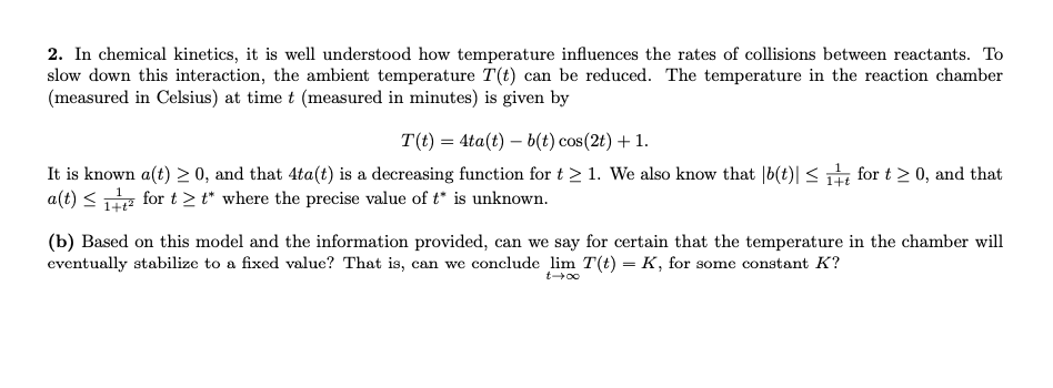 Solved 2. In chemical kinetics, it is well understood how | Chegg.com