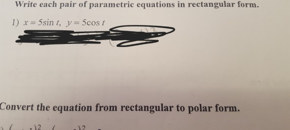Solved Write each pair of parametric equations in | Chegg.com