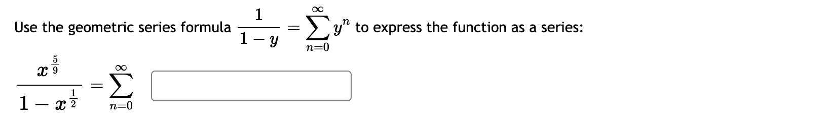 Solved Use the geometric series formula to express the | Chegg.com