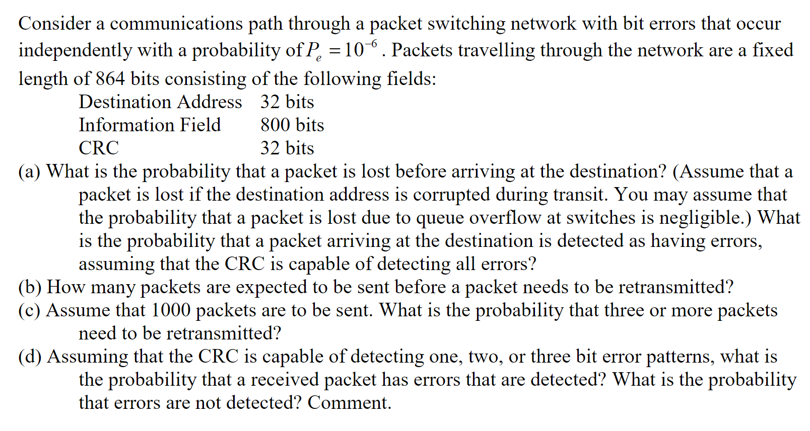 Solved Consider a communications path through a packet | Chegg.com