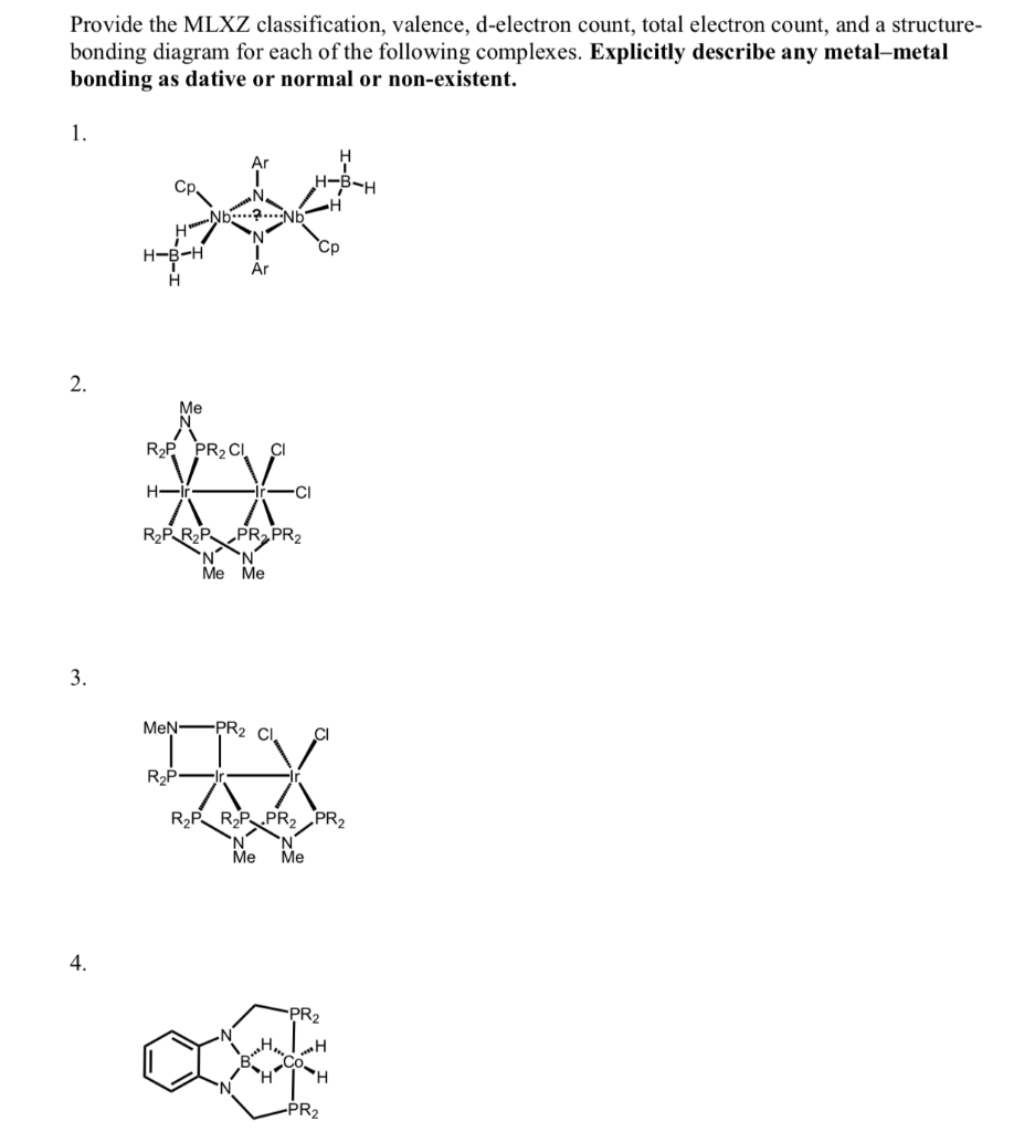 Provide the MLXZ classification, valence, d-electron | Chegg.com