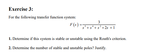 Solved Exercise 3: For the following transfer function | Chegg.com
