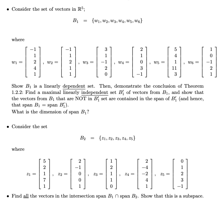 Solved - Consider the set of vectors in R5; | Chegg.com