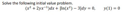 Solved Solve the following initial value problem. (x2 + | Chegg.com