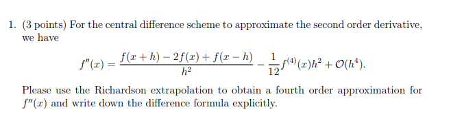 Solved 1. (3 points) For the central difference scheme to | Chegg.com