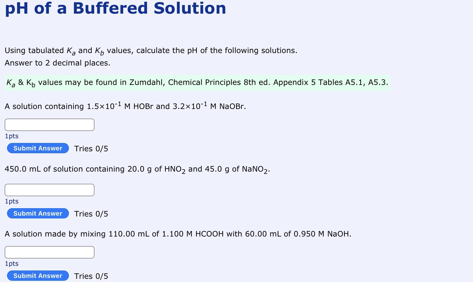 Solved Using tabulated Ka and Kb values, calculate the pH of | Chegg.com
