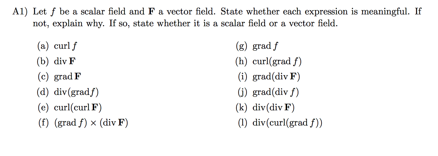 Solved A1 Let F Be A Scalar Field And F A Vector Field