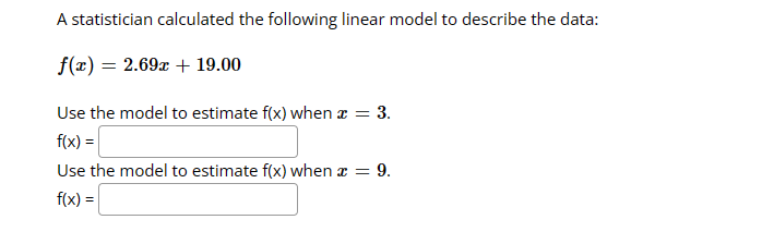 Solved A statistician calculated the following linear model | Chegg.com