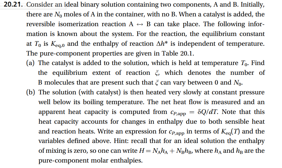 20.21. Consider an ideal binary solution containing | Chegg.com
