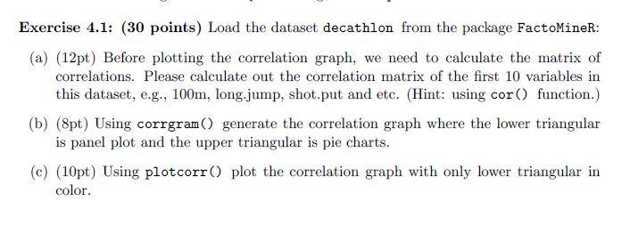 Solved Exercise 4.1: (30 points) Load the dataset decathlon | Chegg.com