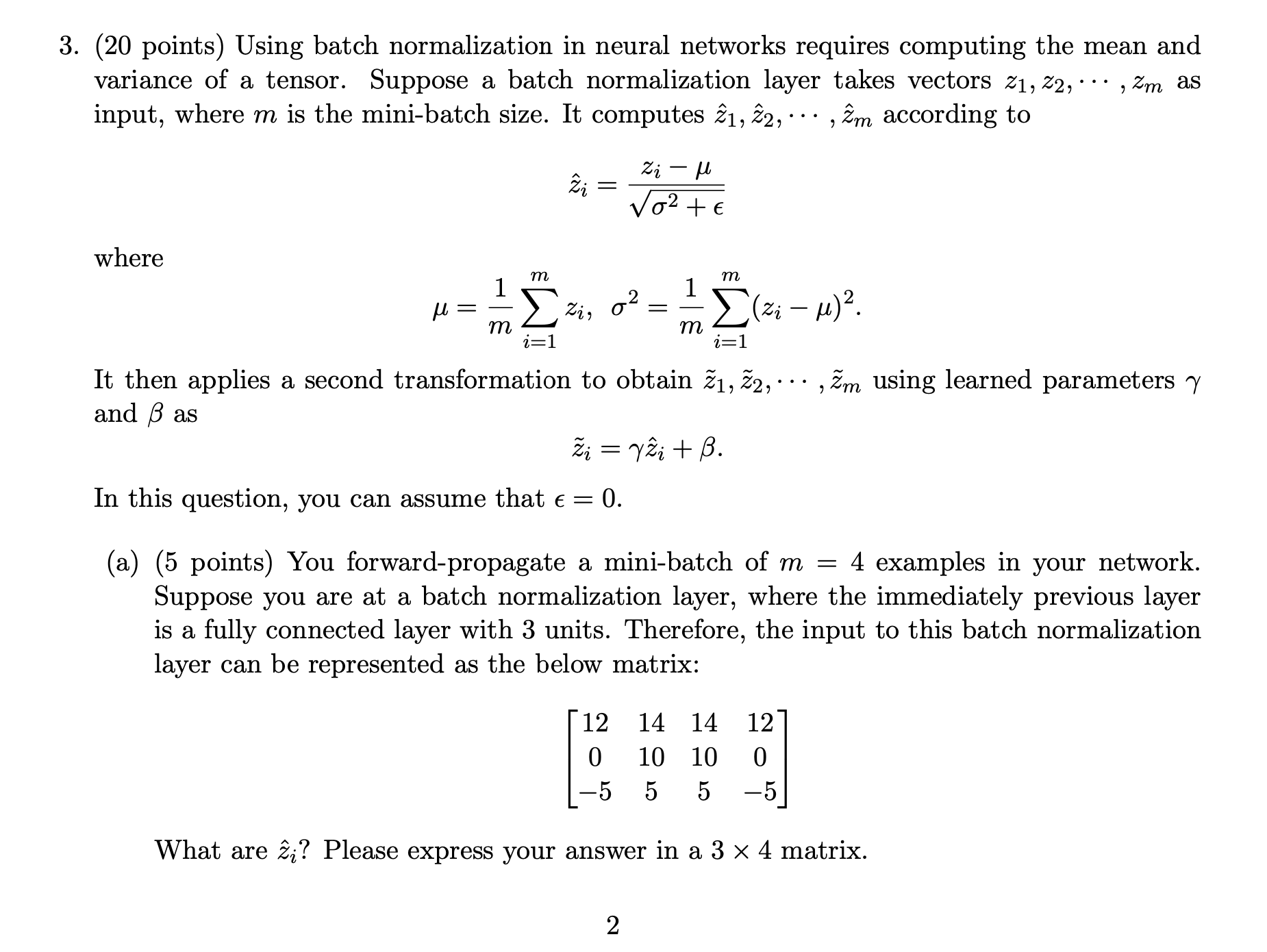 Solved (20 points) Using batch normalization in neural | Chegg.com