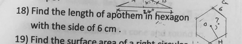 Solved 18) Find the length of apothem in hexagon with the | Chegg.com
