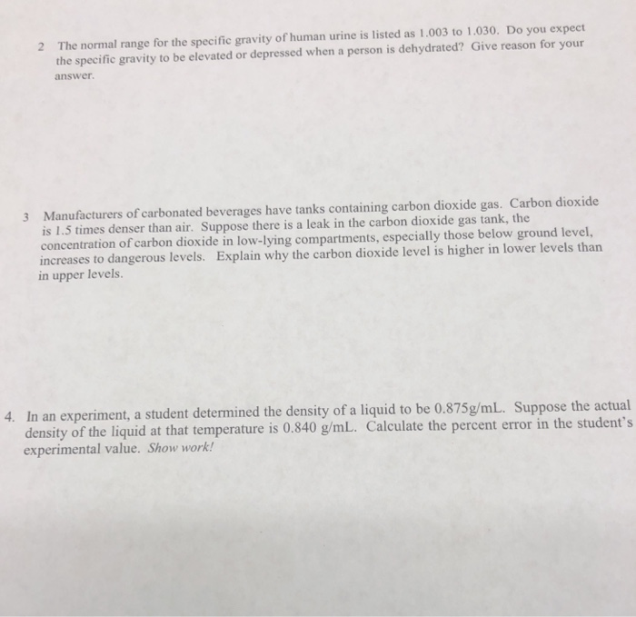 Solved The normal range for the specific gravity of human | Chegg.com