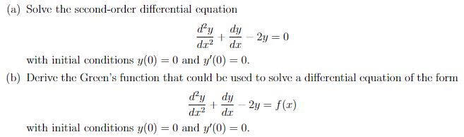 Solved A Solve The Second Order Differential Equation