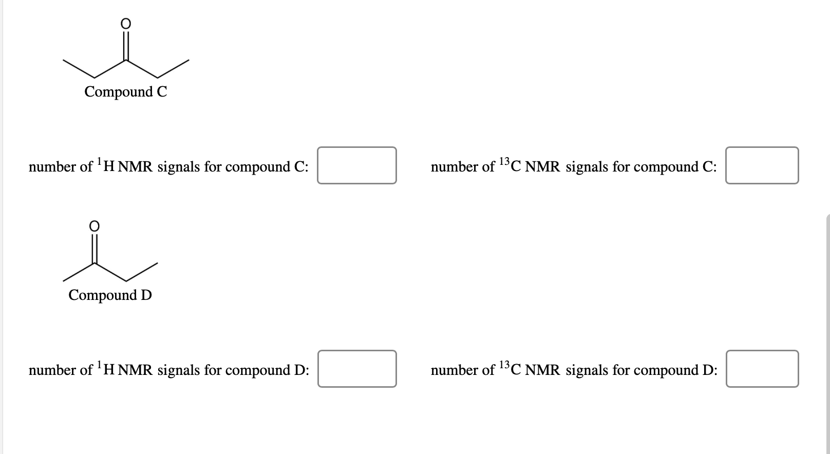 Solved Compound C number of H NMR signals for compound C: | Chegg.com
